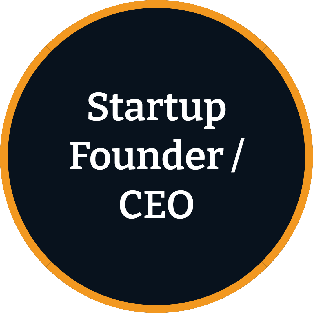 Startup Founder / CEO